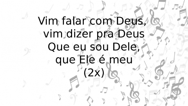 Vim falar com Deus | Slide Gospel