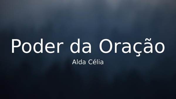 Poder da Oração | Slide Gospel