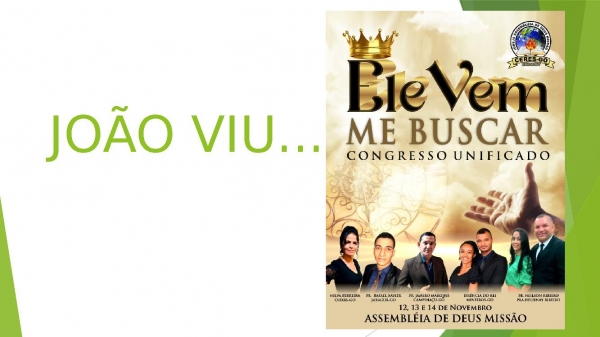 JOÃO VIU SLIT | Slide Gospel