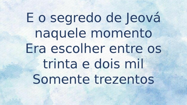 Gideão e os trezentos | Slide Gospel