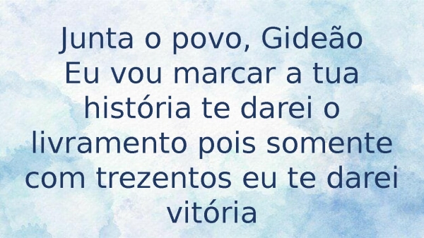 Gideão e os trezentos | Slide Gospel